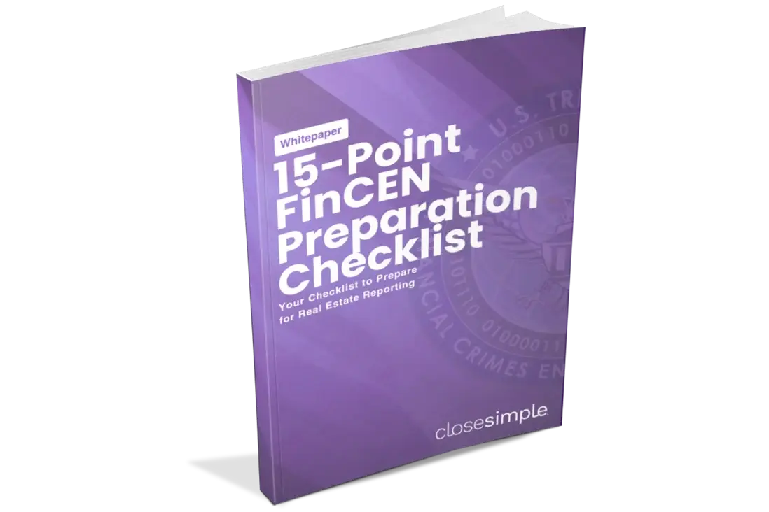 FinCEN Preparation Checklist by CloseSimple 2026